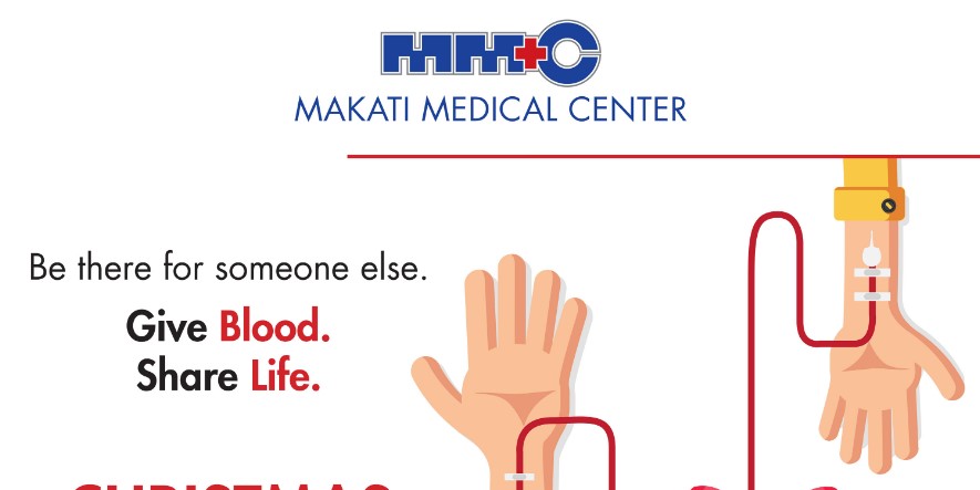 Give Blood, Share Life: Christmas Blood Drive - Makati Medical Center