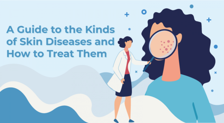 A Guide to Skin Diseases & How to Treat Them | Makati Med