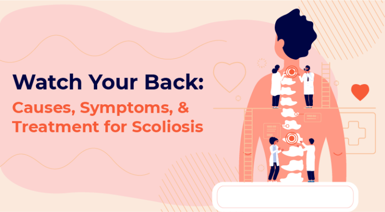 Causes, Symptoms, & Treatment for Scoliosis | Makati Med